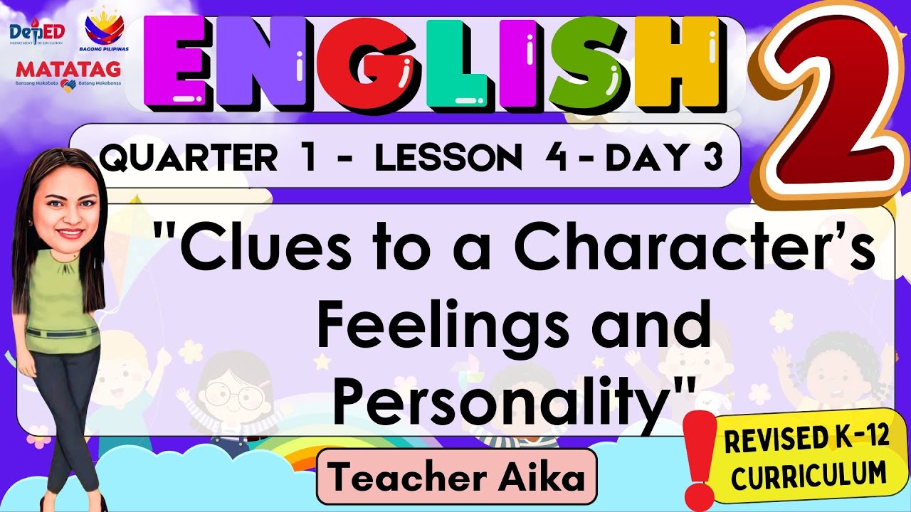 ENGLISH 2 QUARTER 1 LESSON 4 DAY 4 REVISED K-12 MATATAG Clues to ...