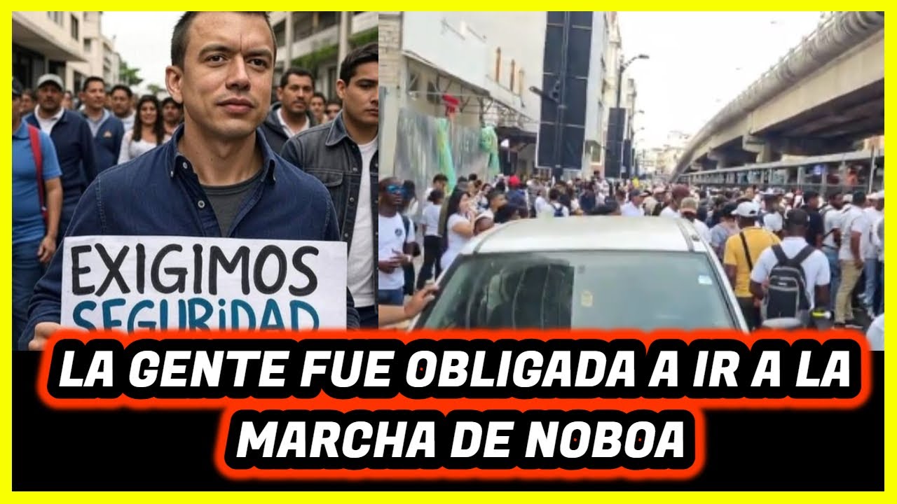 La gente fue obligada a ir a la marcha de Noboa - YouTube