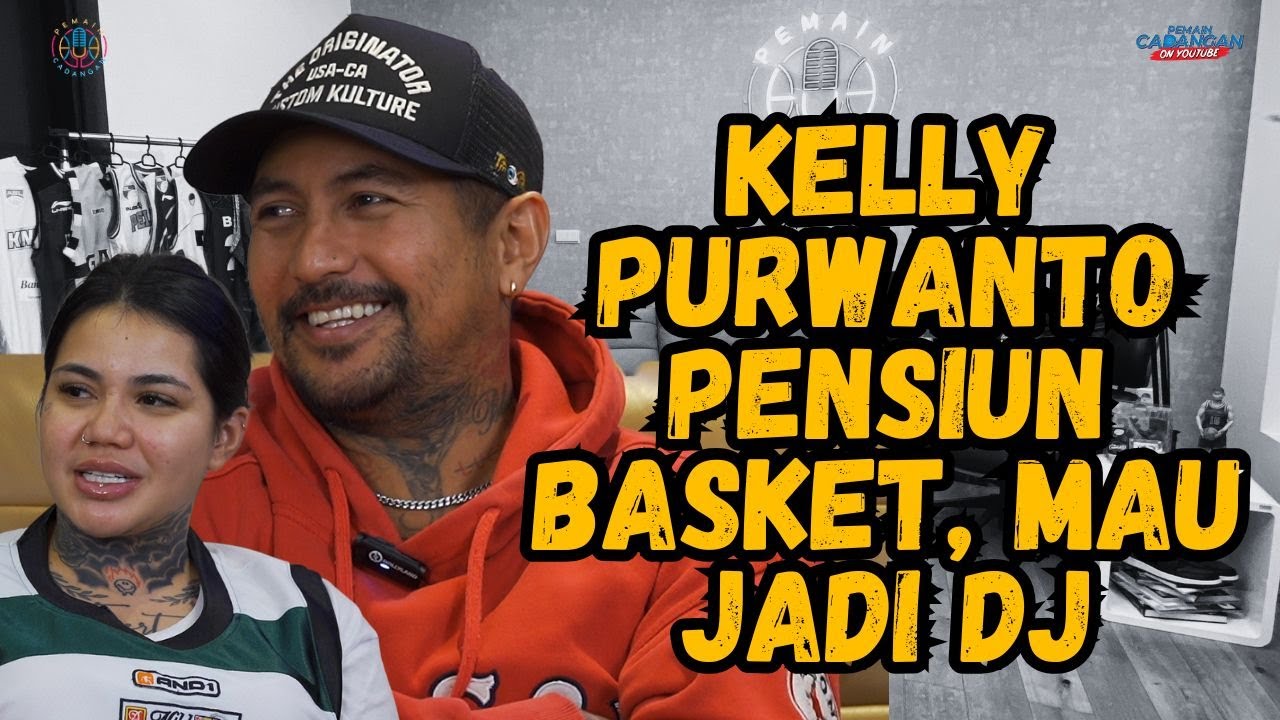 PCOY EP34 | Kelly Purwanto terlama di Basket Pro - YouTube