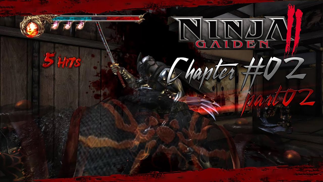 Ninja Gaiden II - Path Of The Master Ninja Ch.02 part02 - no edit - YouTube