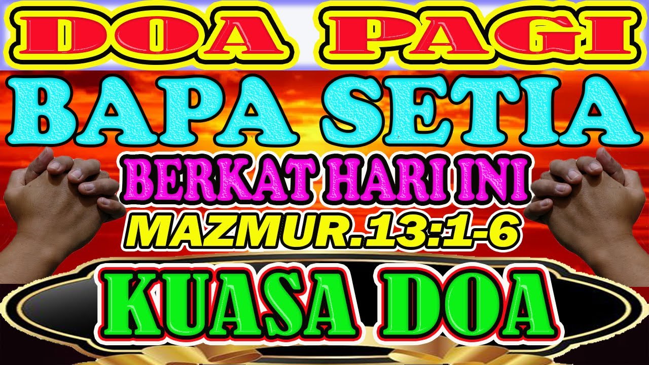 💝Renungan pagi kristen hari ini, doa pagi, renungan pagi, doa pagi ...