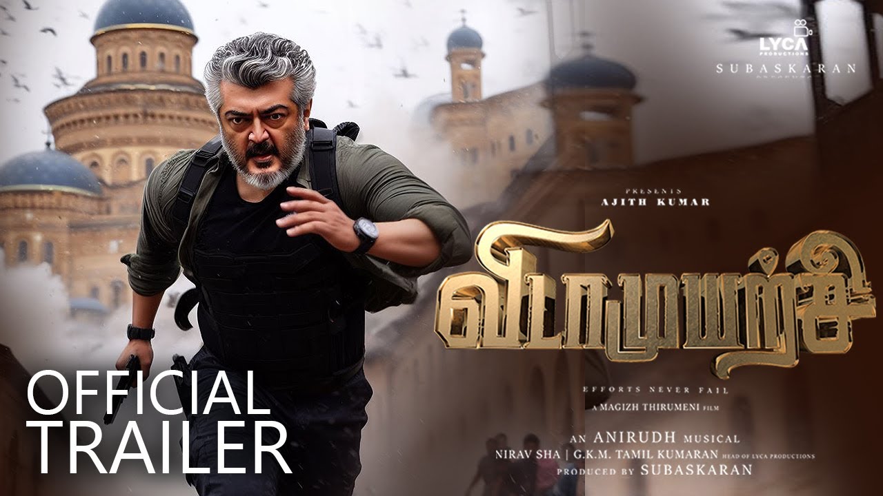 Vidamuyarchi Trailer - Ajith Kumar Mass Action Movie | Trisha | Anirudh ...