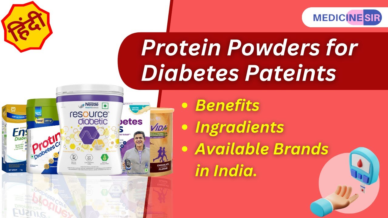 Protein Powders for Diabetic Patients in India - Medicine Sir - YouTube