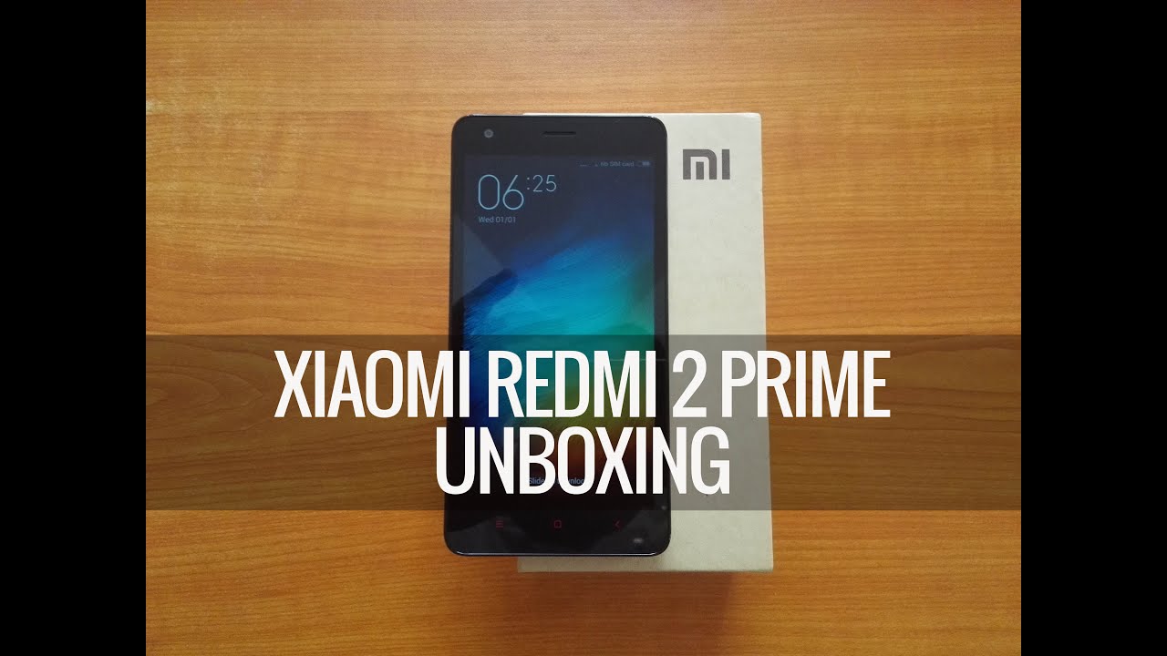 Xiaomi Redmi 2 Prime Unboxing - YouTube