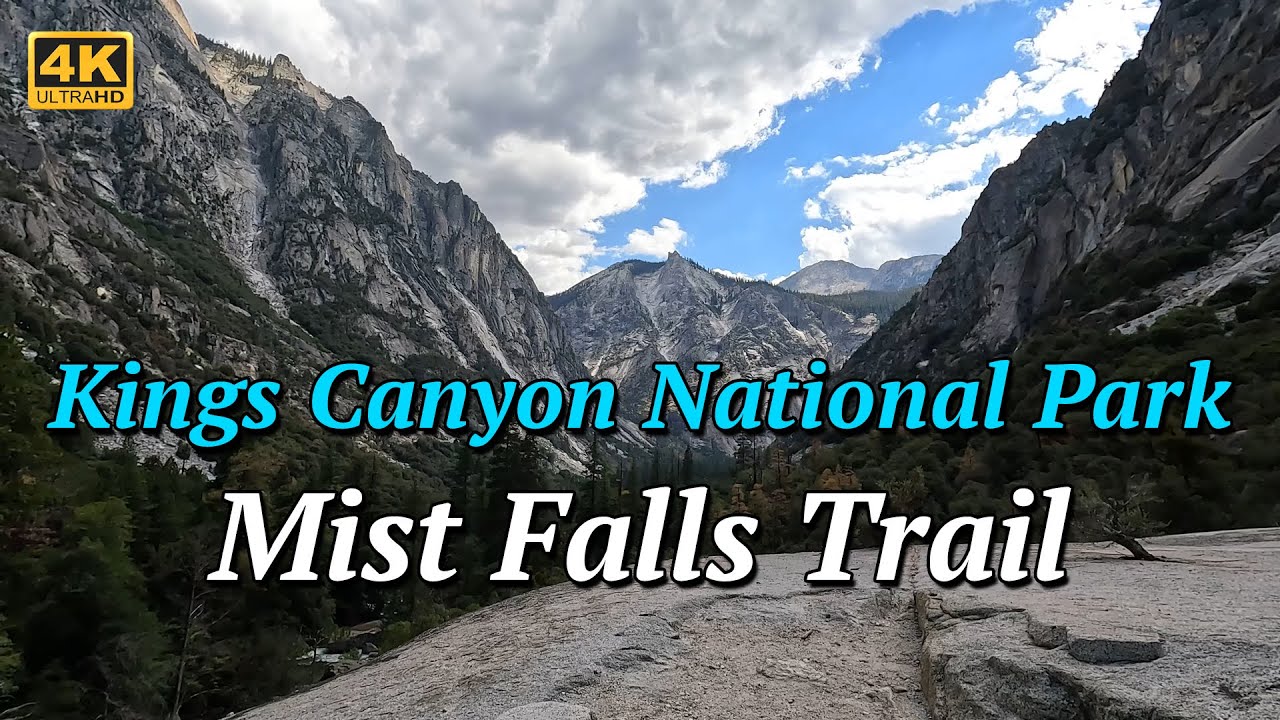 Mist Falls Trail, Kings Canyon National Park, California - YouTube