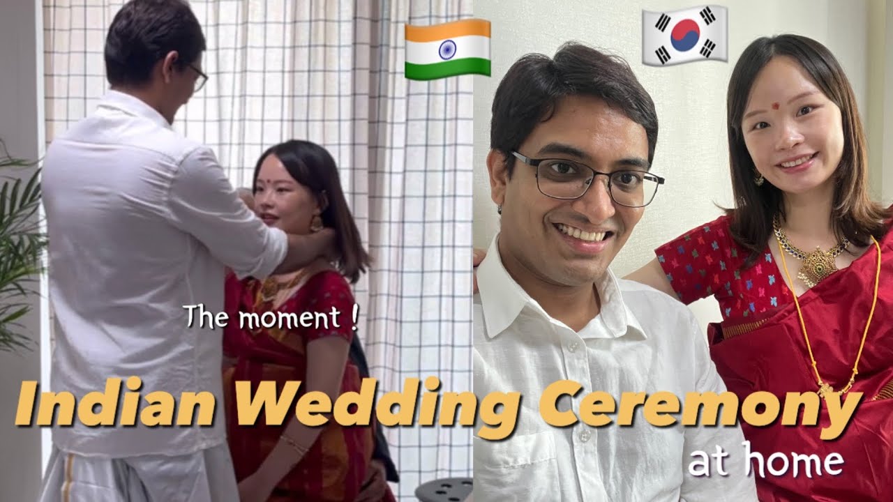 A small south Indian wedding at Home. Korean&Tamil couple. 집에서 인도식 결혼식 ...