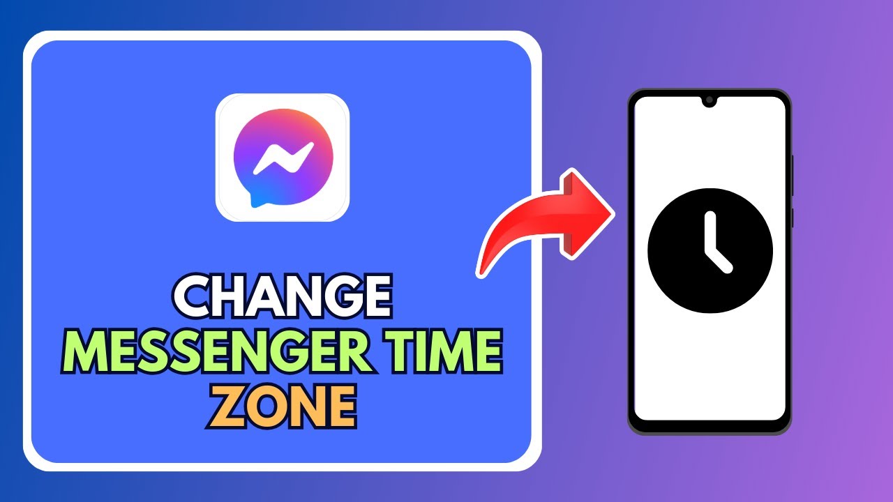 How to Change Messenger Time Zone - YouTube