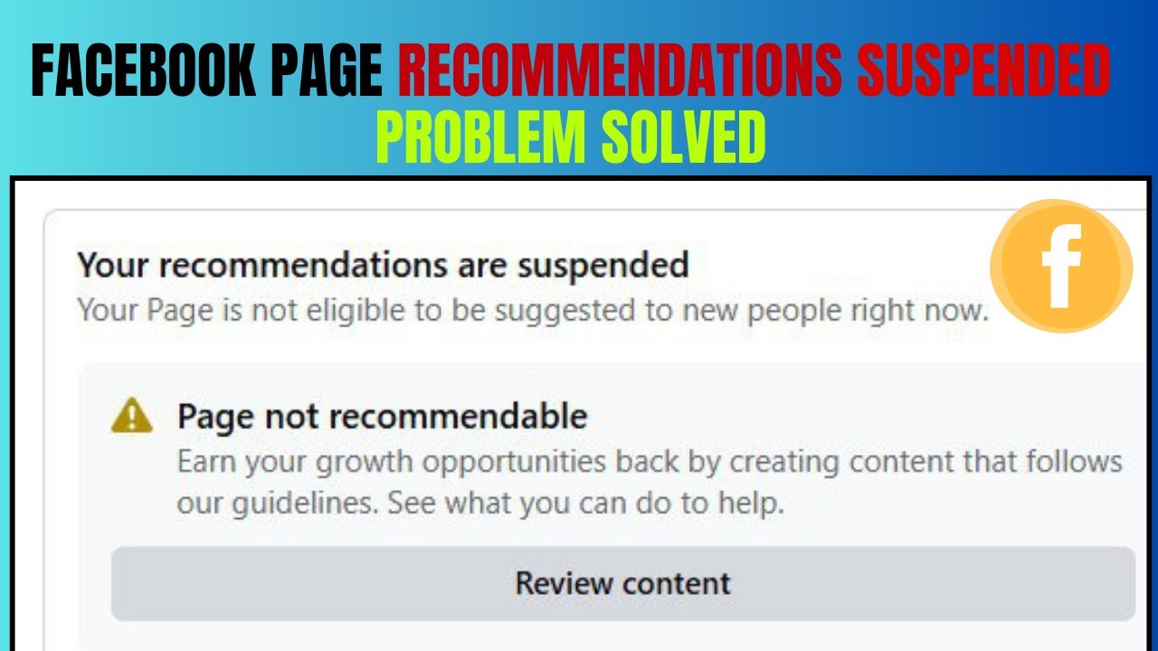 Facebook page recommendations suspended problem solved | Your page has ...