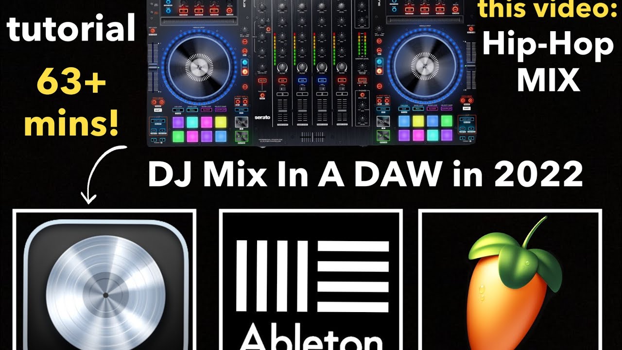 Create a DJ MIX in a DAW - FULL TUTORIAL! [2022] #hiphop #dj #howto ...