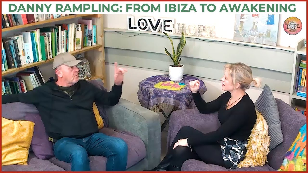Danny Rampling: From Ibiza to Awakening – Music, Freedom & Truth - YouTube