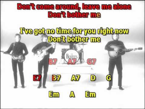 Don ´t bother me Beatles best karaoke instrumental lyrics chords cover ...