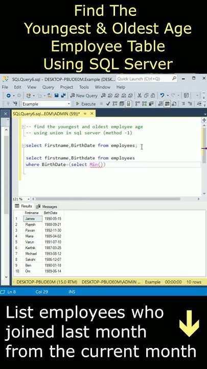 Find The Youngest And Oldest Employee Age DOB In SQL Server - YouTube