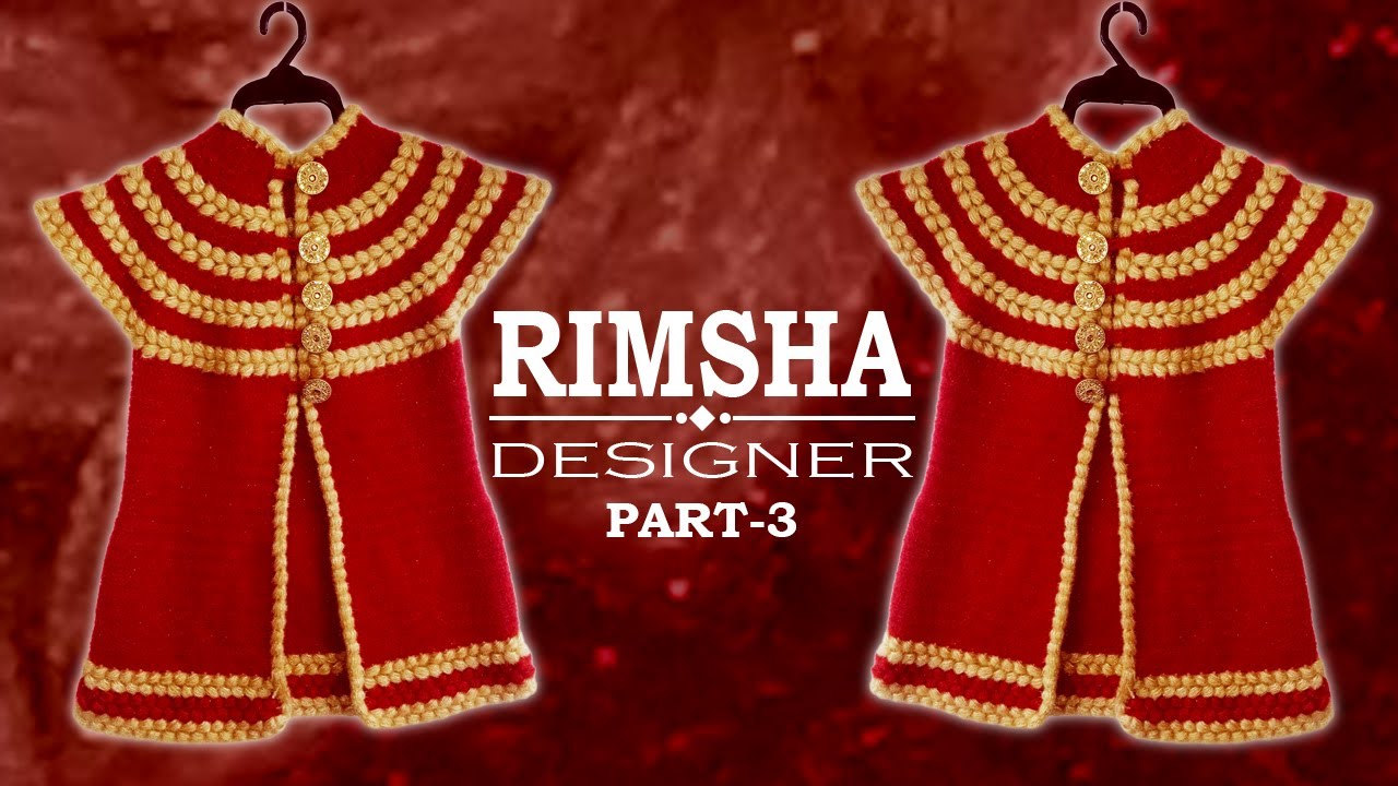 FULL SWEATER VIDEO || RIMSHA DESIGNER || PART 3 - YouTube