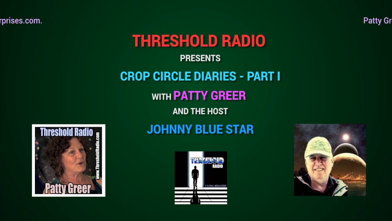 THR 49: CROP CIRCLE DIARIES WITH PATTY GREER PART 1 - YouTube
