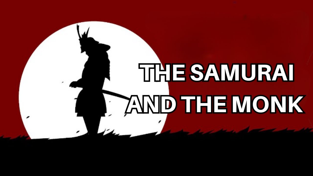 The samurai and The monk : Zen story - YouTube