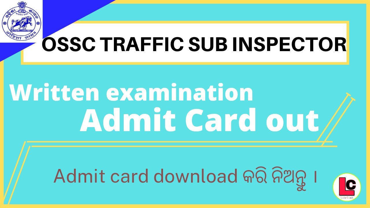 Ossc traffic Sub inspector admit card 2021| ossc traffic Sub inspector ...