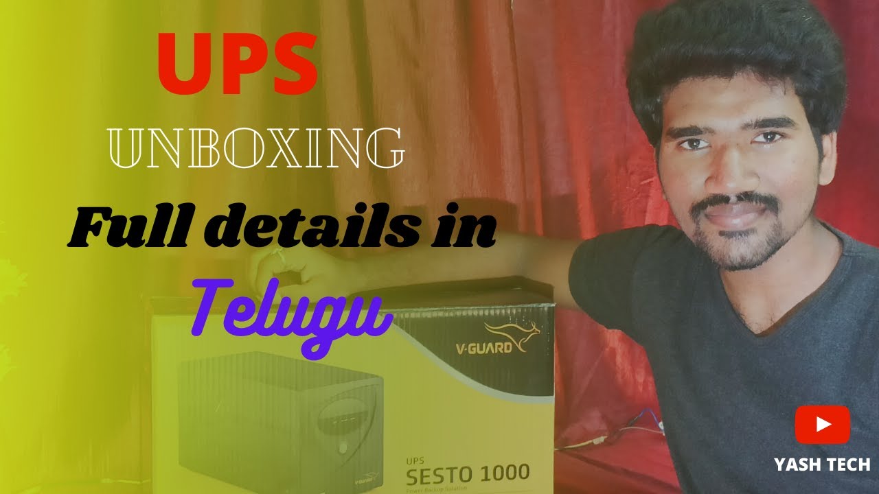 UPS Unboxing full details in Telugu | UPS | YASH TECH - YouTube