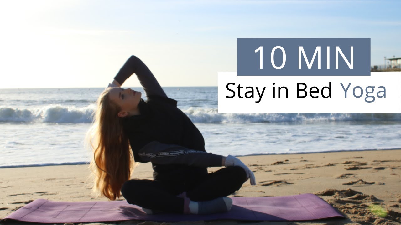 In-Bed Yoga | Simple Morning/Evening Yoga for Bed - YouTube