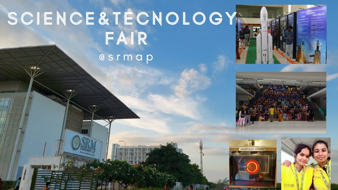 Science & Tech fair @ SRMAP // ISRO, DAE exhibitions - YouTube