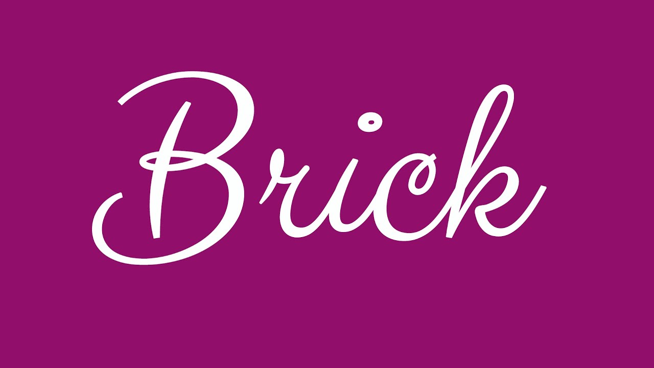 Learn how to Sign the Name Brick Stylishly in Cursive Writing - YouTube