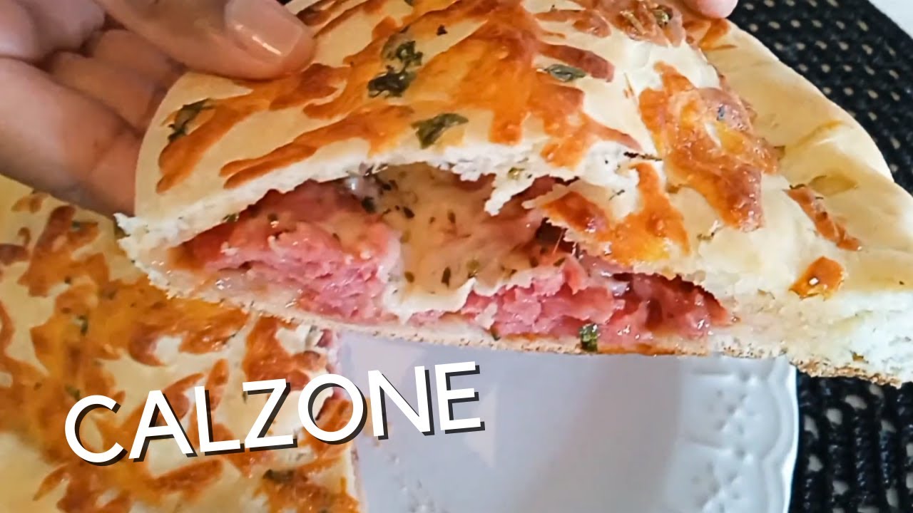 RECEITA DE CALZONE DE CALABRESA SUPER FÁCIL E GOSTOSO - YouTube