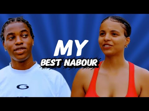 MY BEST NABOUR - YouTube
