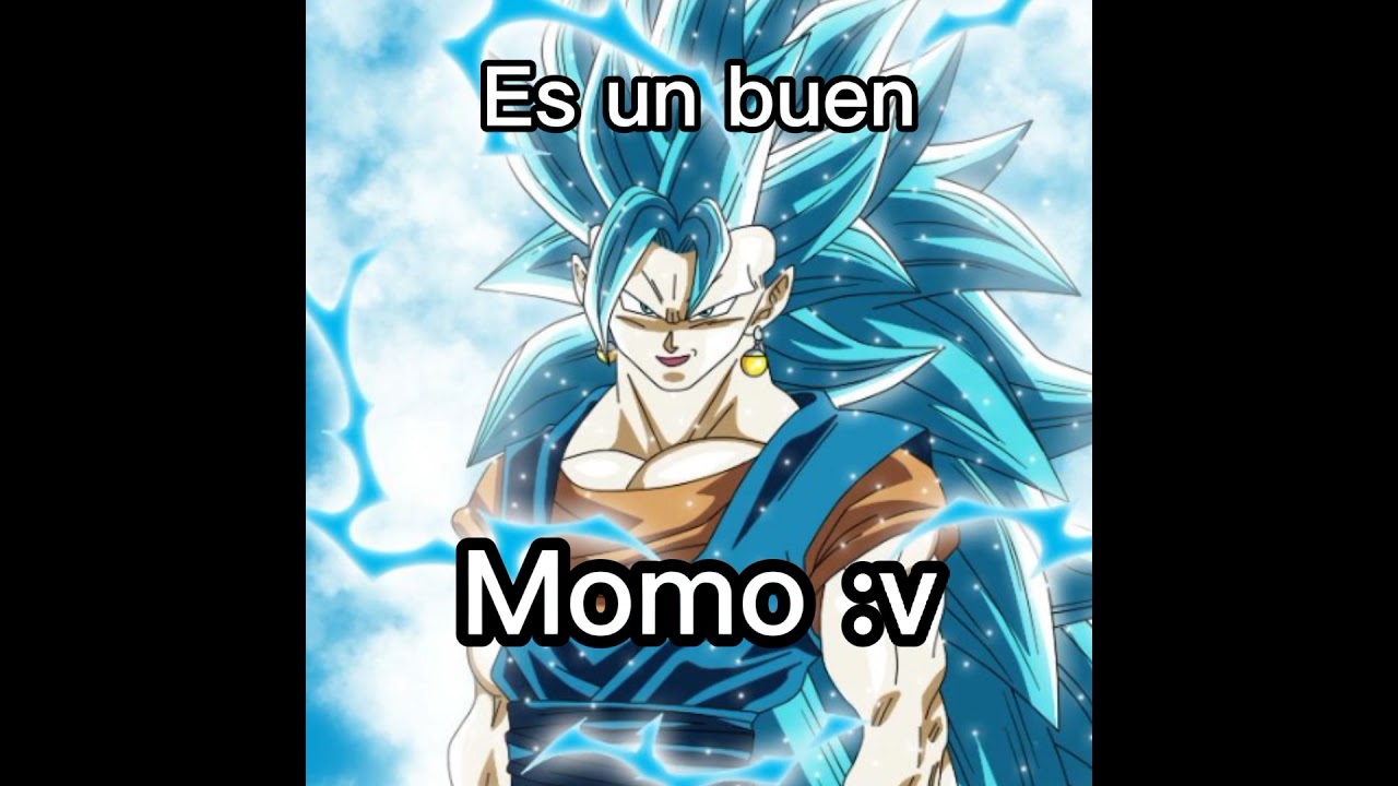 Es un buen Momo :V #goku #memes #momo - YouTube