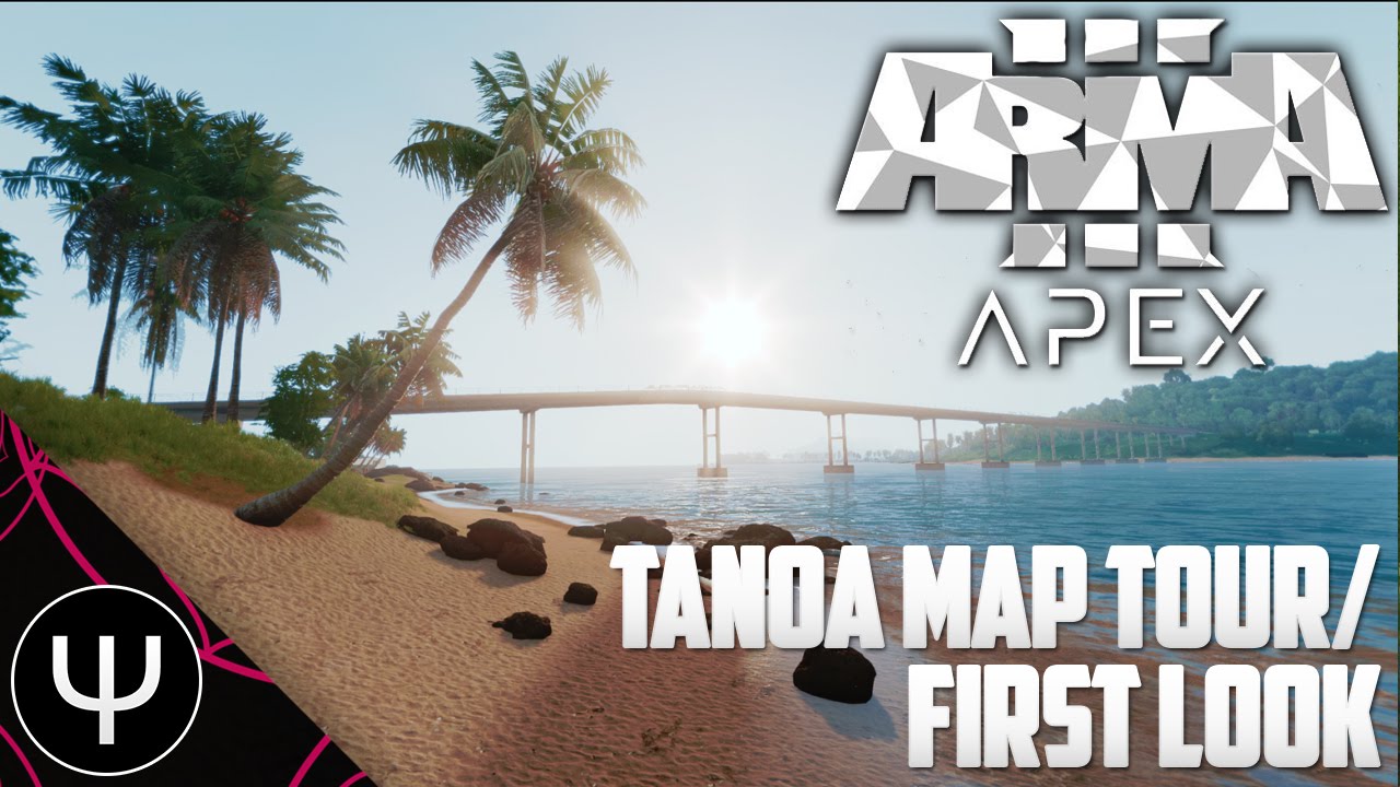 ARMA 3: Apex Expansion — Tanoa Map Tour/First Look! - YouTube