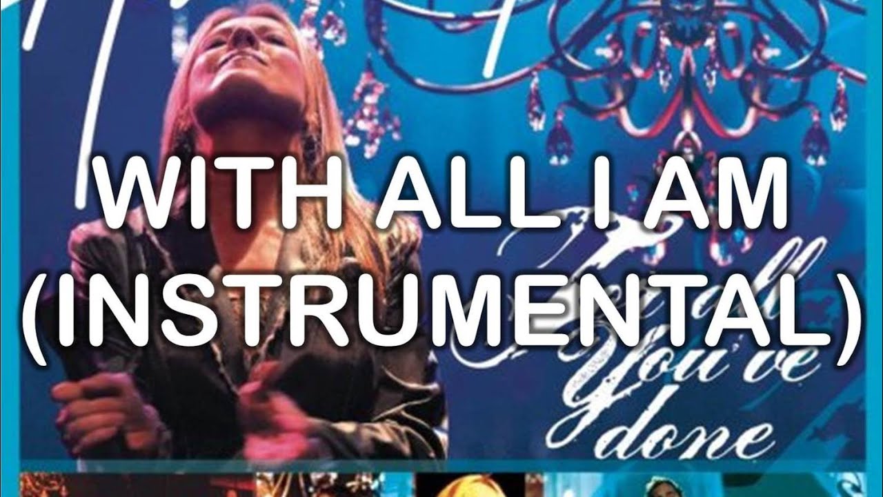 With All I Am (Instrumental) - For All You've Done (Instrumentals ...