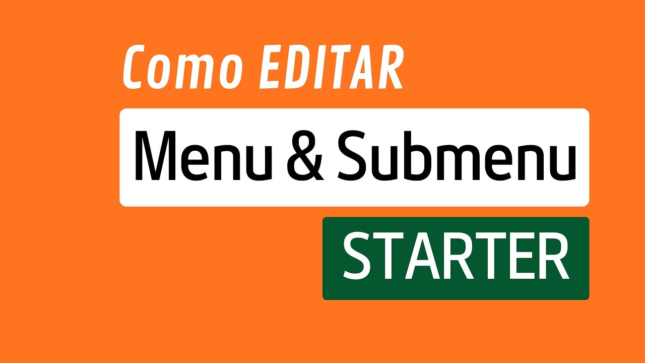 Editar Menu e SubMenu no Blogger Template Starter - YouTube