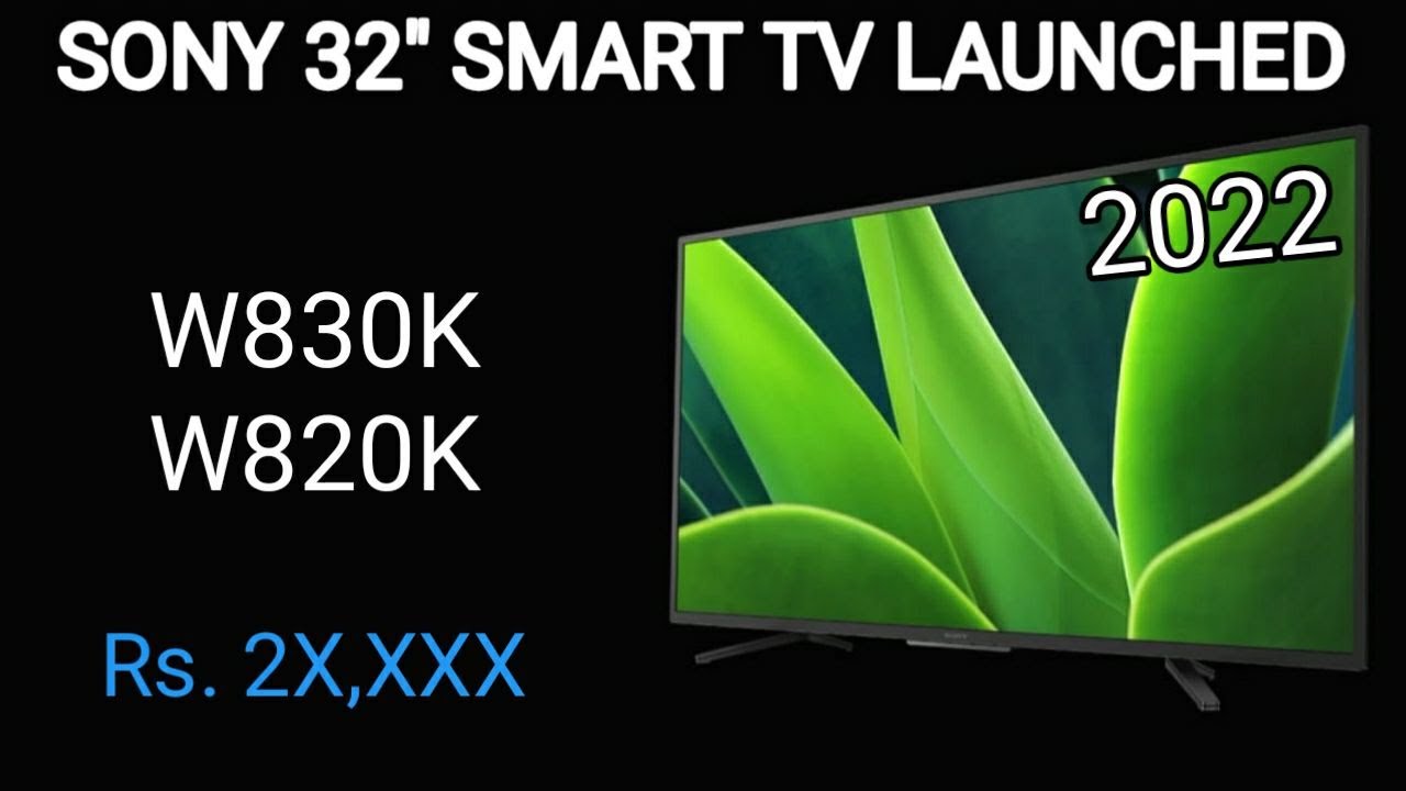 Sony Led Tv 32 Inch Latest Models