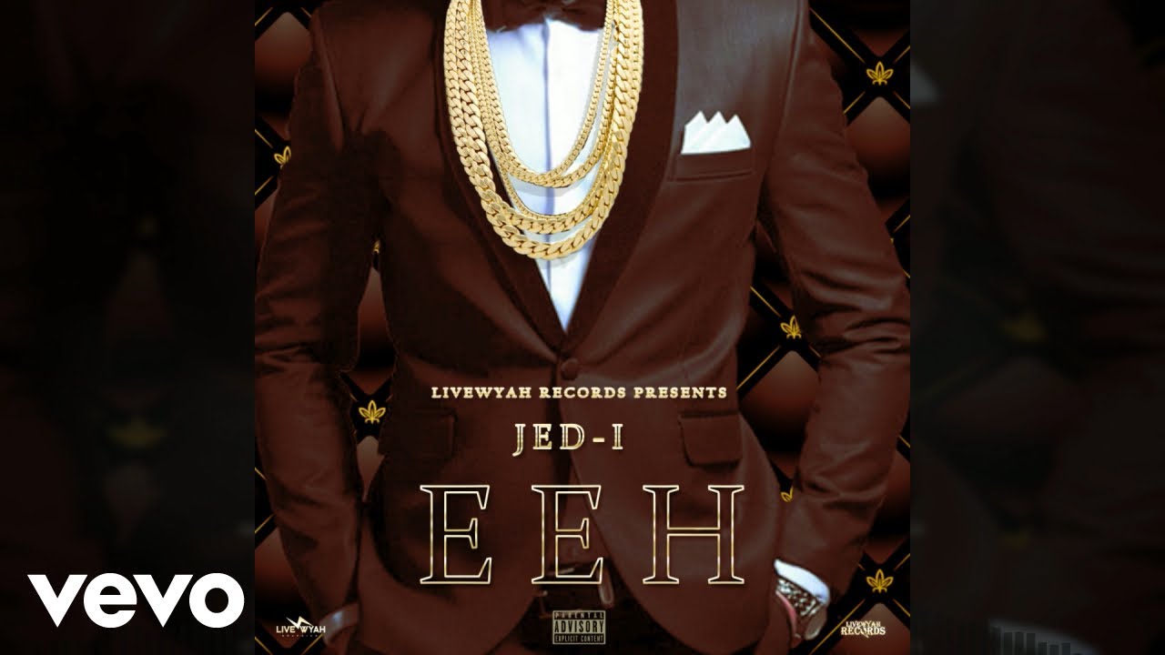 Jed-I - EEH (Official Audio) - YouTube Music