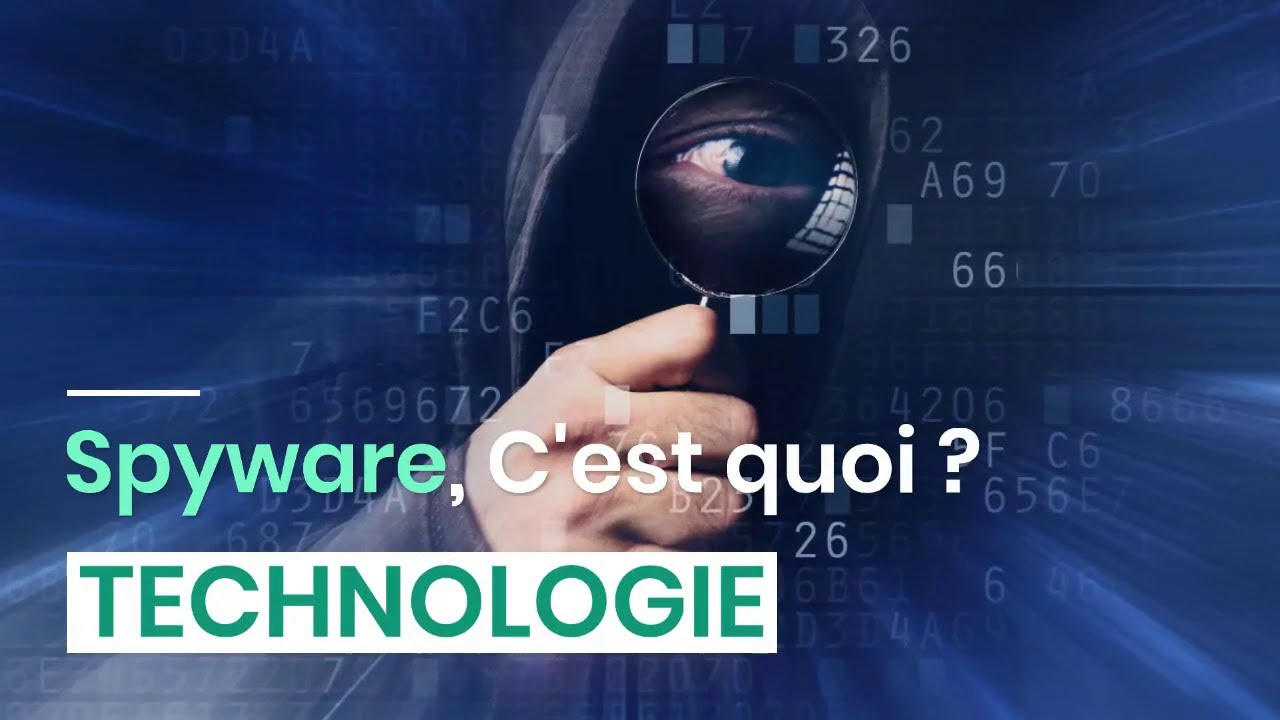 Spyware, c'est quoi ? - YouTube