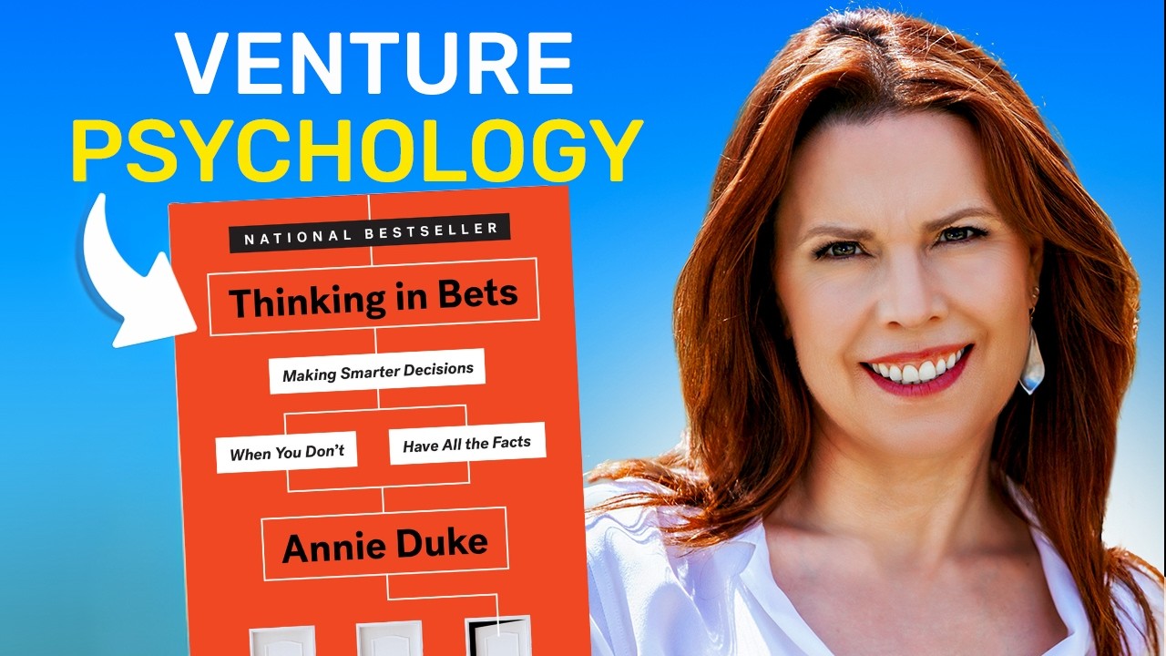 Annie Duke - Winning Bets: Decision Science in Venture Capital - YouTube