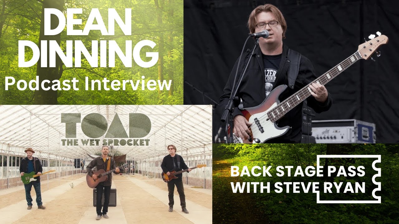 Ep. #18 Dean Dinning- Toad The Wet Sprocket - YouTube
