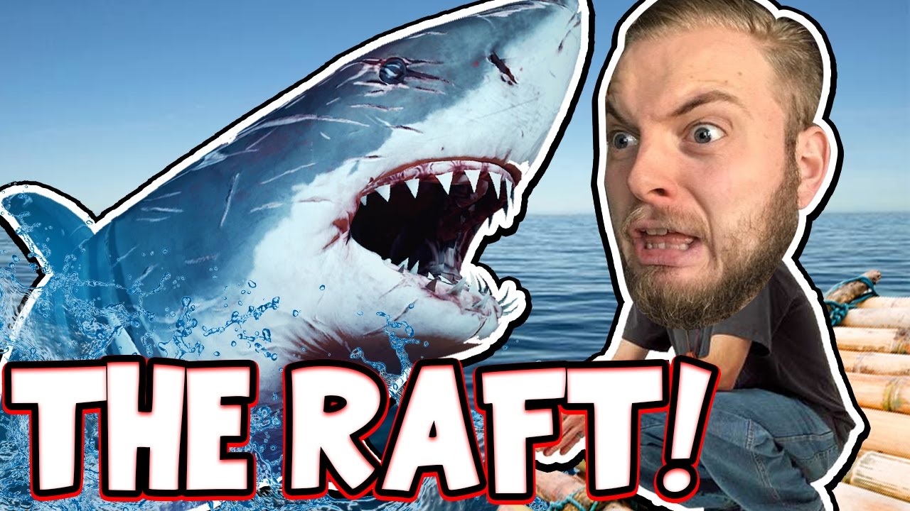 I HATE SHARKS!!! - THE RAFT! - YouTube