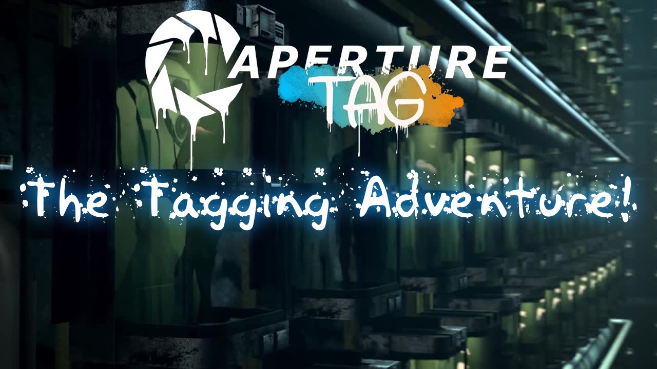 Aperture Tag: Custom Map - The Tagging Adventure! - YouTube