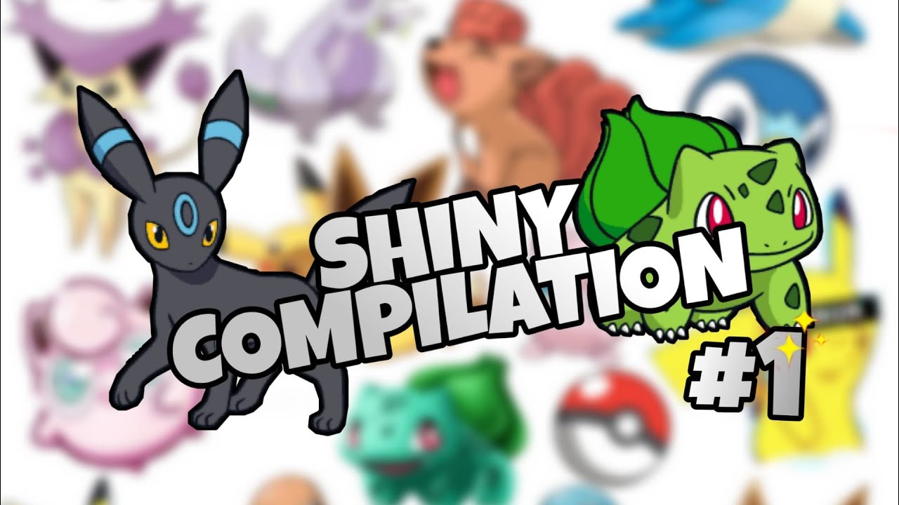 SHINY COMPILATION #1 !!! - YouTube