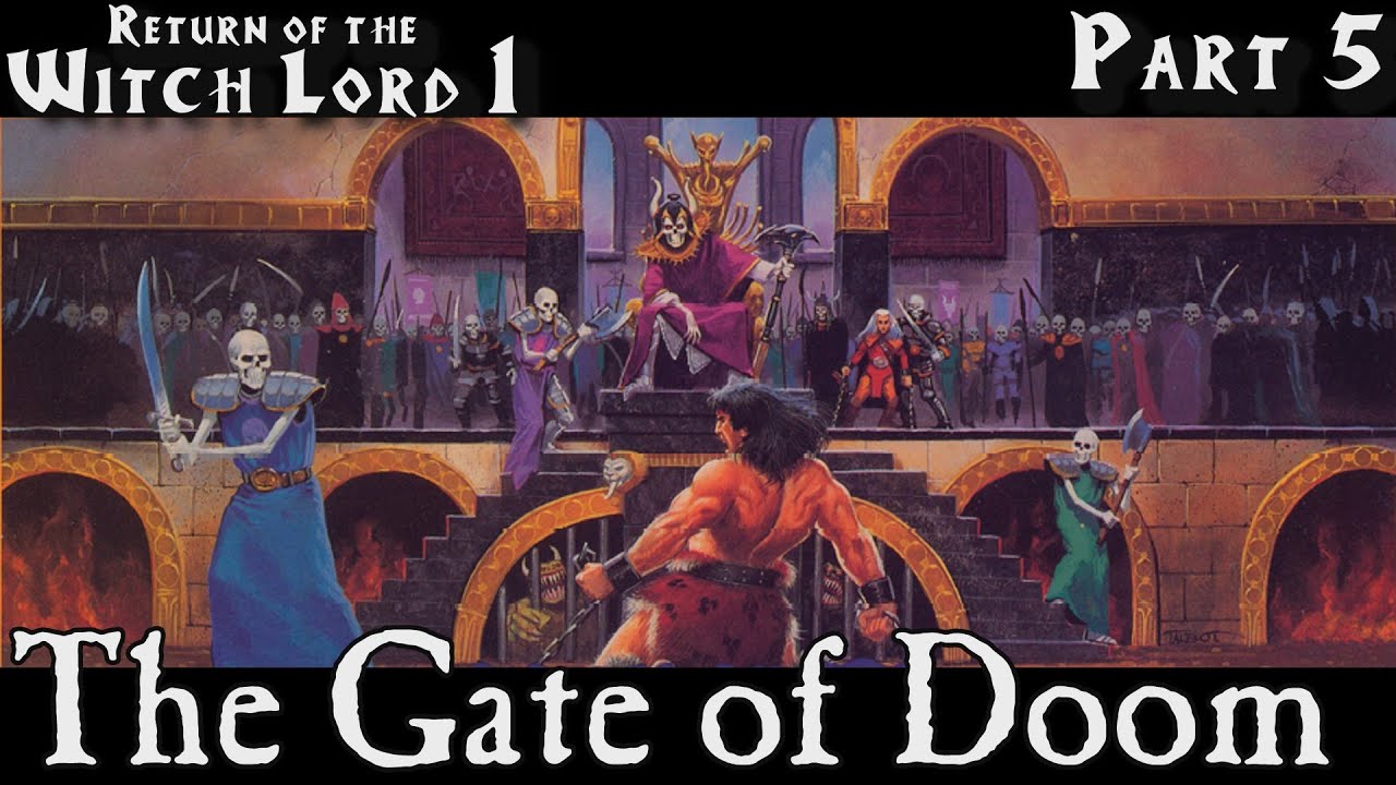 HQ:Witch Lord - Gate of Doom 5/5: Artifacts of DOOM - YouTube
