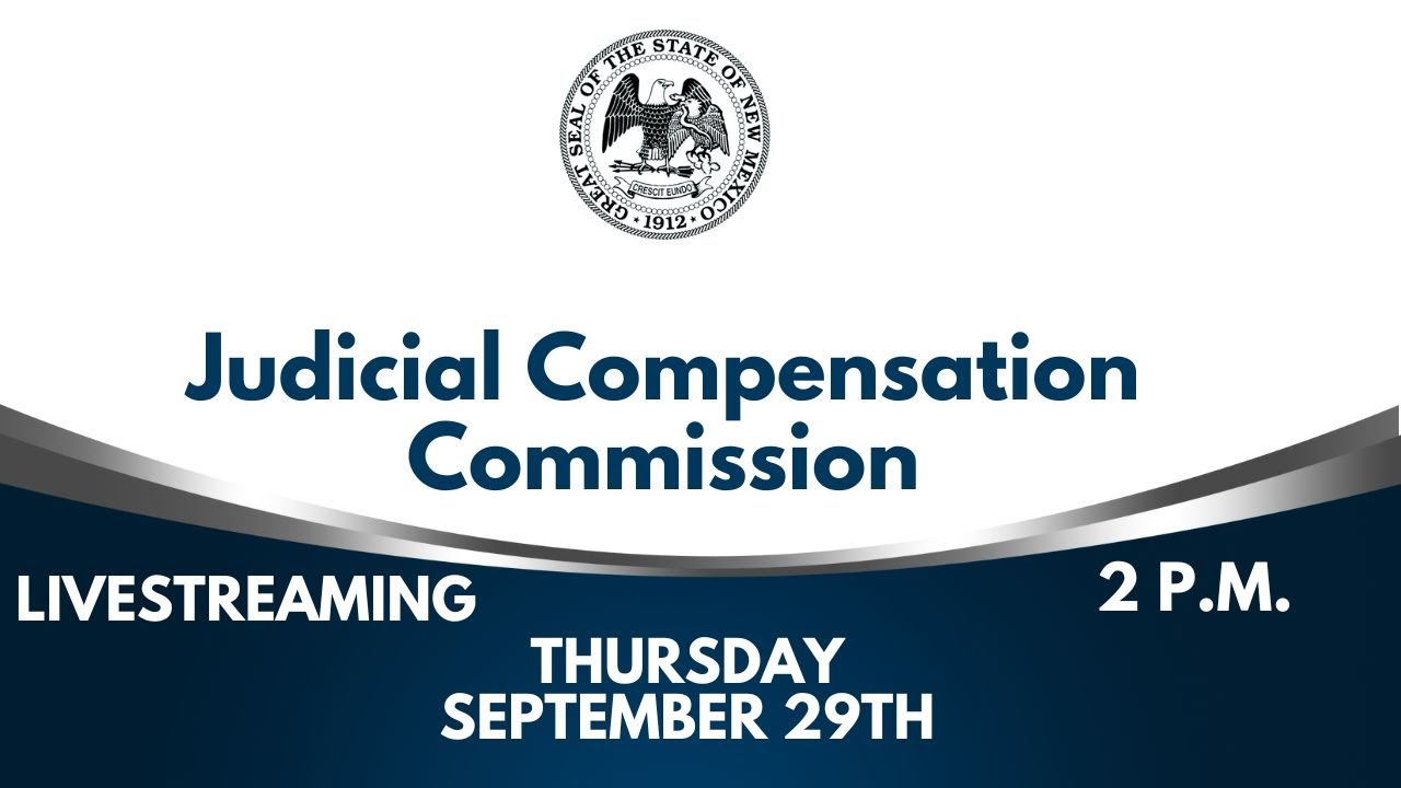 Judicial Compensation Commission Meeting 29 Sep 22 at 2 p.m. - YouTube