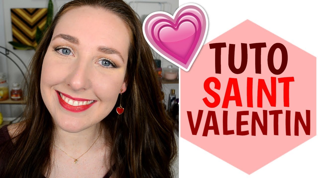 TUTO - MAKEUP DE ST VALENTIN ♡ | La Vie En Rousse - YouTube