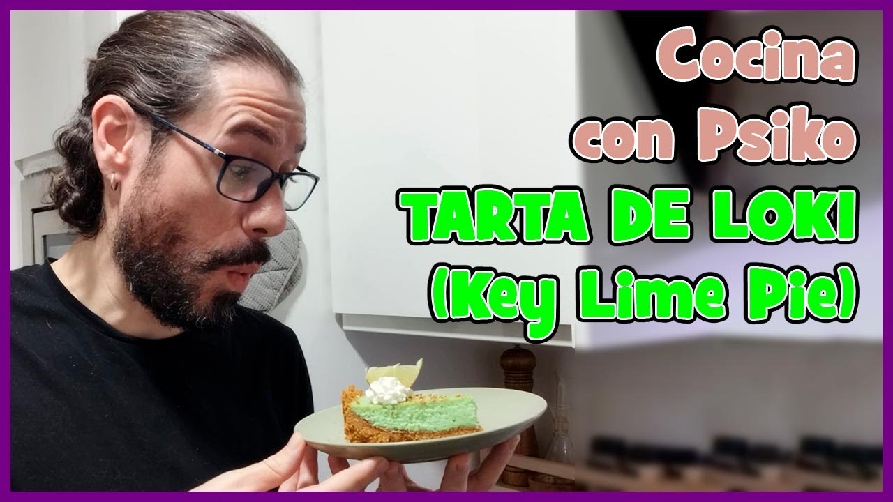 🍰 Cocina con Psiko: Tarta de Loki (Key Lime Pie) - YouTube