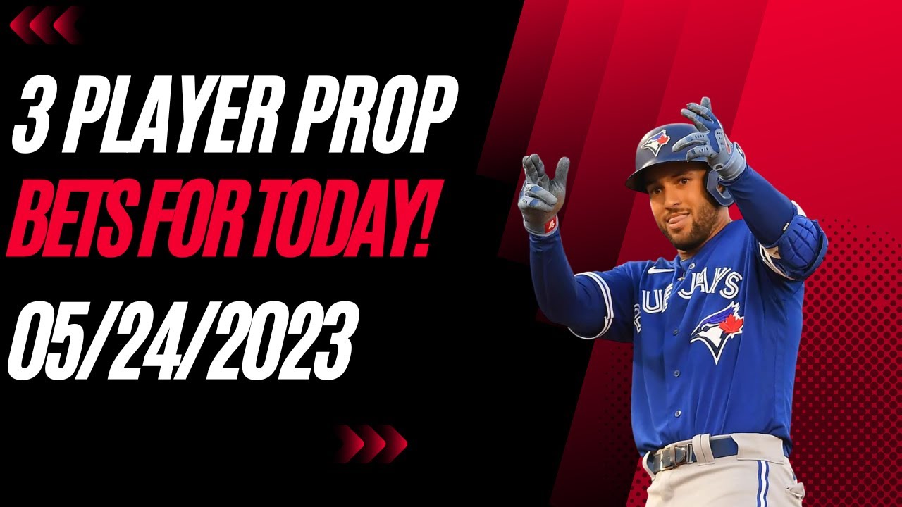 Three MLB Player Prop Bets for Today in 3 Minutes! (05/24/23) - YouTube