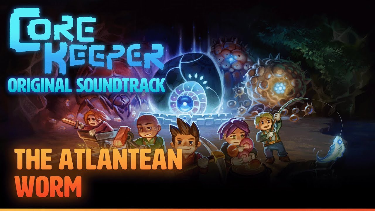 Core Keeper OST - The Atlantean Worm - YouTube