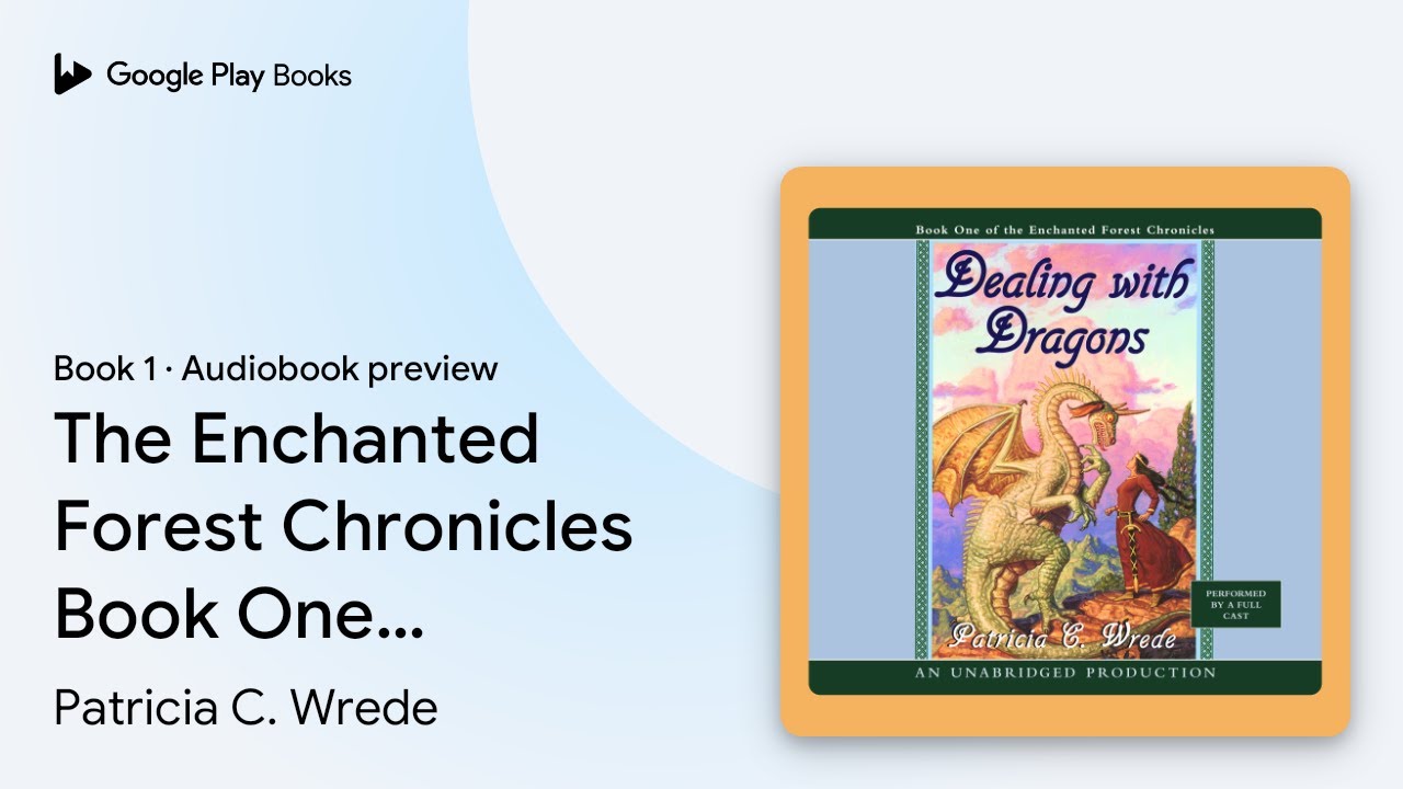 The Enchanted Forest Chronicles Book One:… by Patricia C. Wrede ...