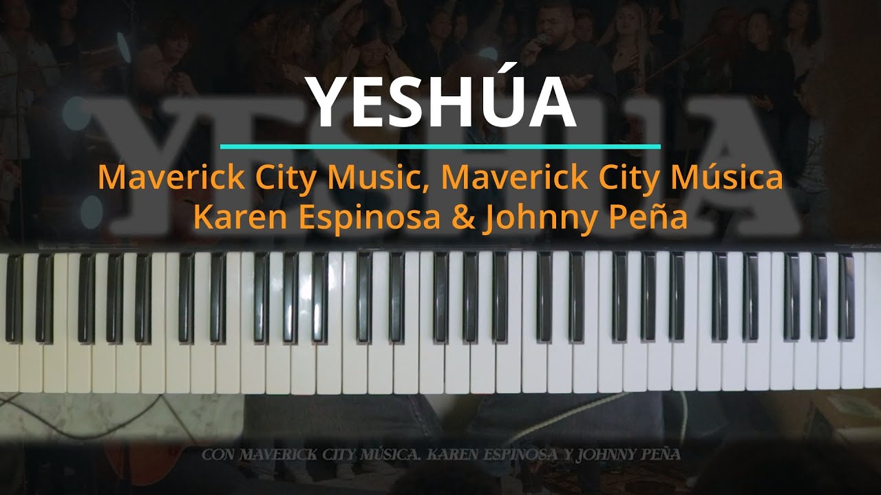 #TUTORIAL Yeshúa - Maverick City Music Ft. Maverick City Música |Kevin ...