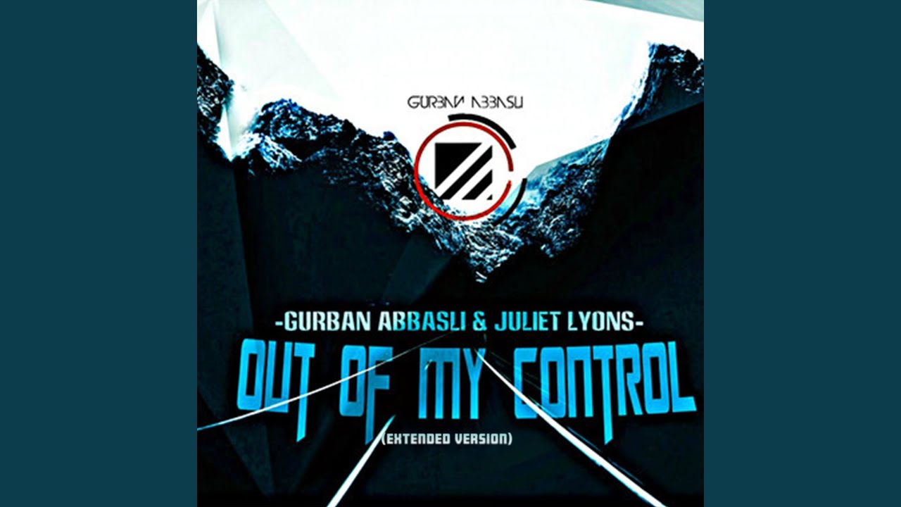 Out Of My Control Extended Version YouTube out-of-my-control-extended-version-youtube