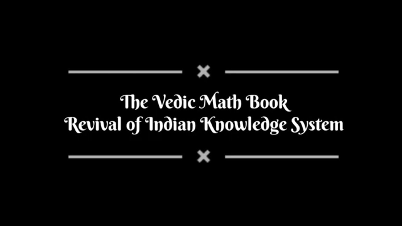 Revival of Ancient Indian Knowledge System through Vedic Sciences - YouTube