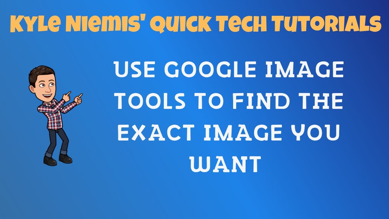 Use Google image tools to find the exact image you want - YouTube