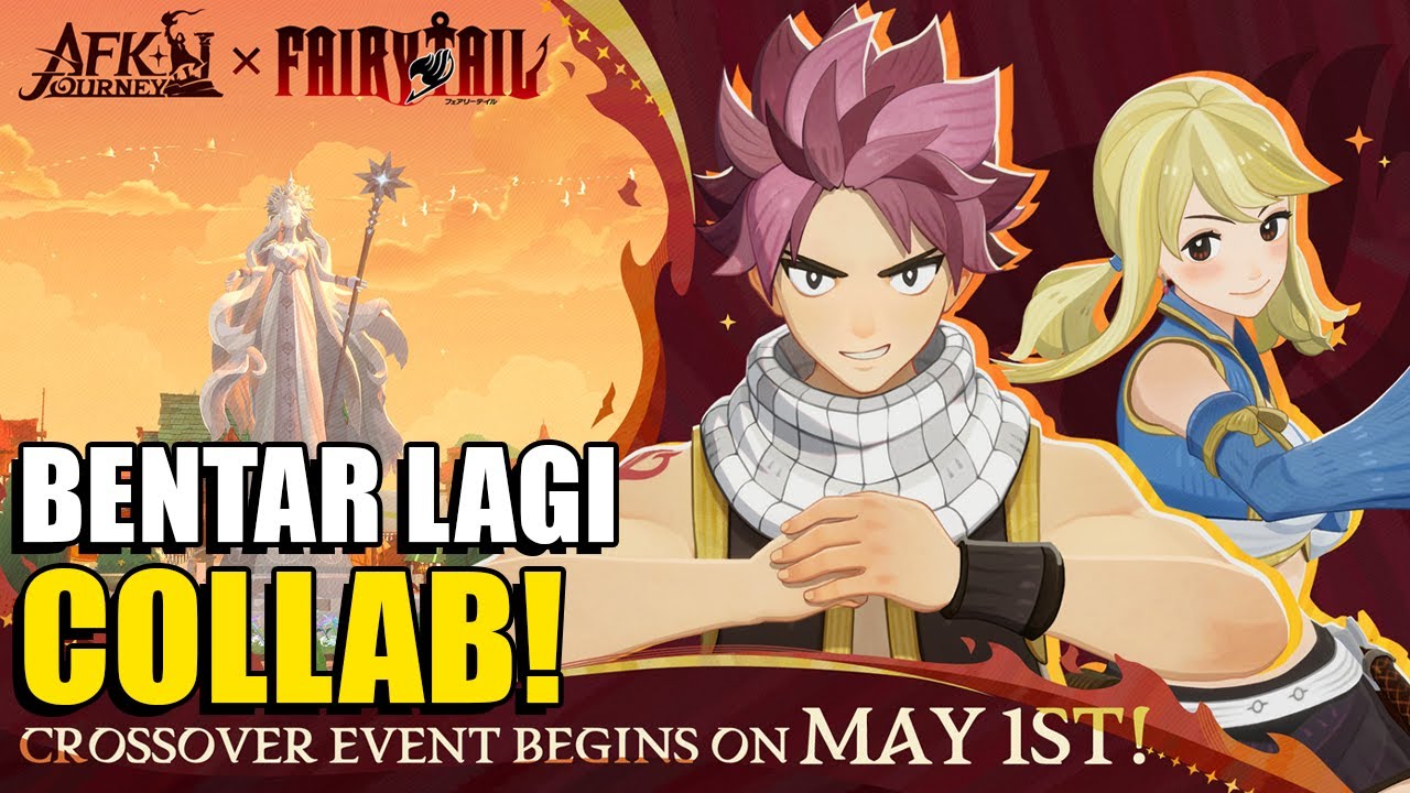 Akhirnya Collab Pertama AFK Journey! - AFK Journey X Fairy Tail - YouTube